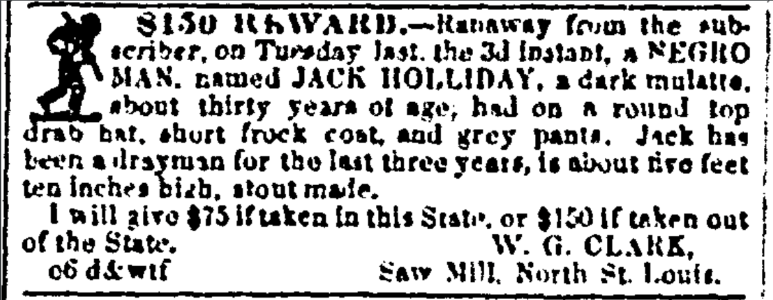 1848 Runaway Ad --Jack Holliday | Slave Stampedes on the Southern Borderlands